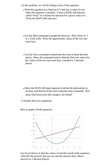 Solved 2 In this problem, we will be finding roots of this | Chegg.com