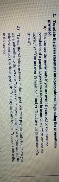 Solved 2. Translate the given statement into propositional | Chegg.com