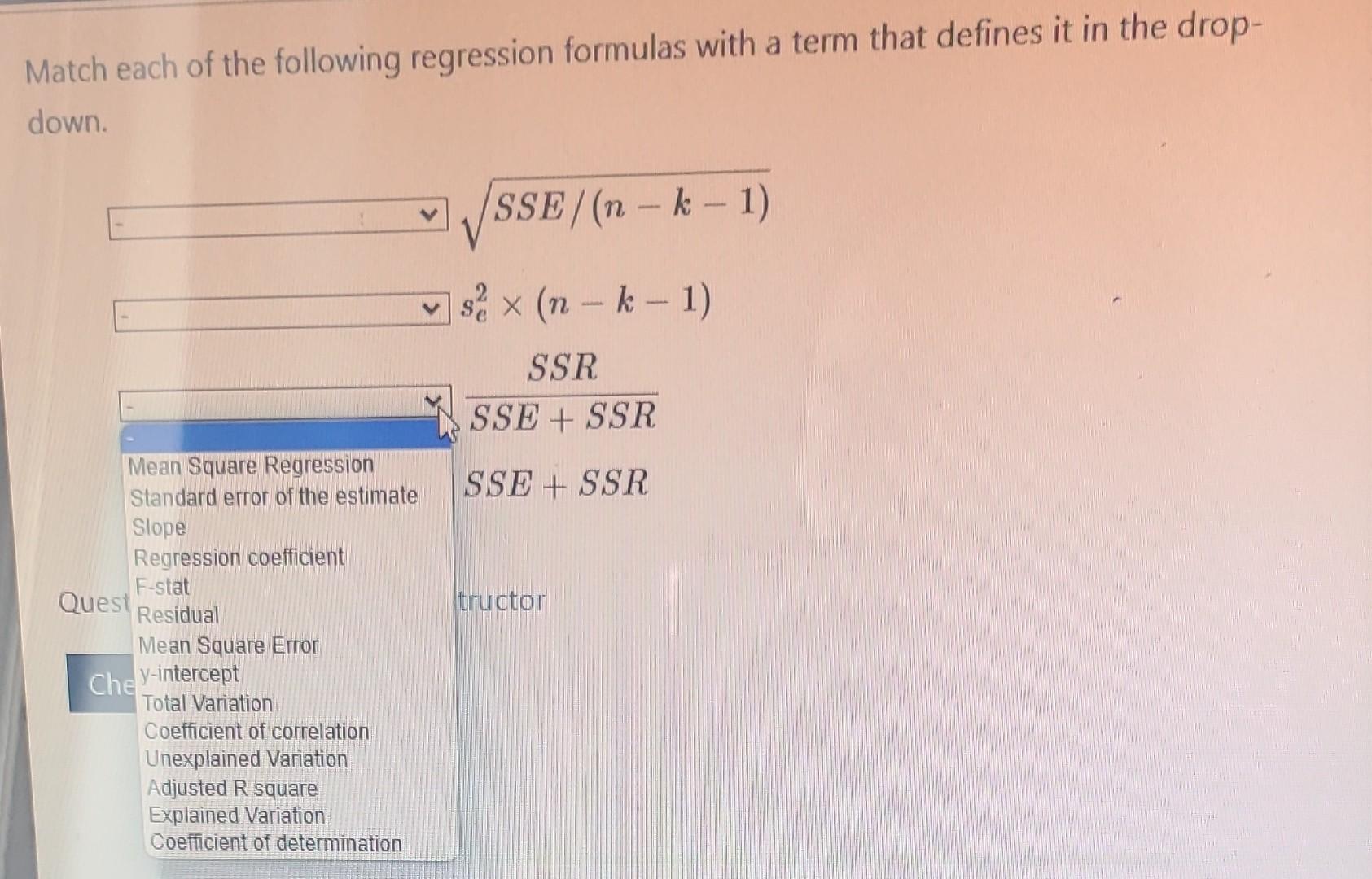 Solved Match Each Of The Following Regression Formulas With 