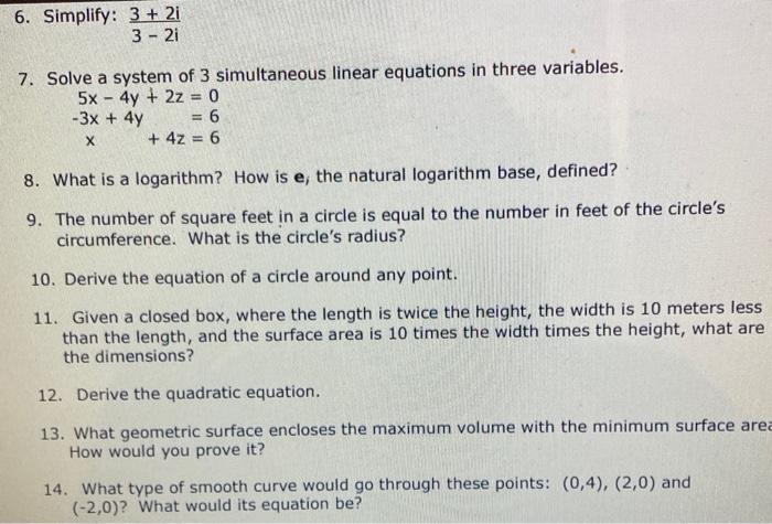 Solved 6. Simplify: 3 + 21 3-2i 7. Solve a system of 3 | Chegg.com