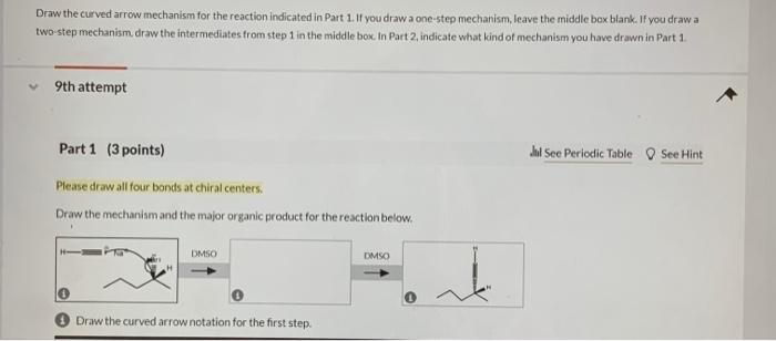 Given The Following Single Step Reaction Draw The Curved Arrow Mechanism