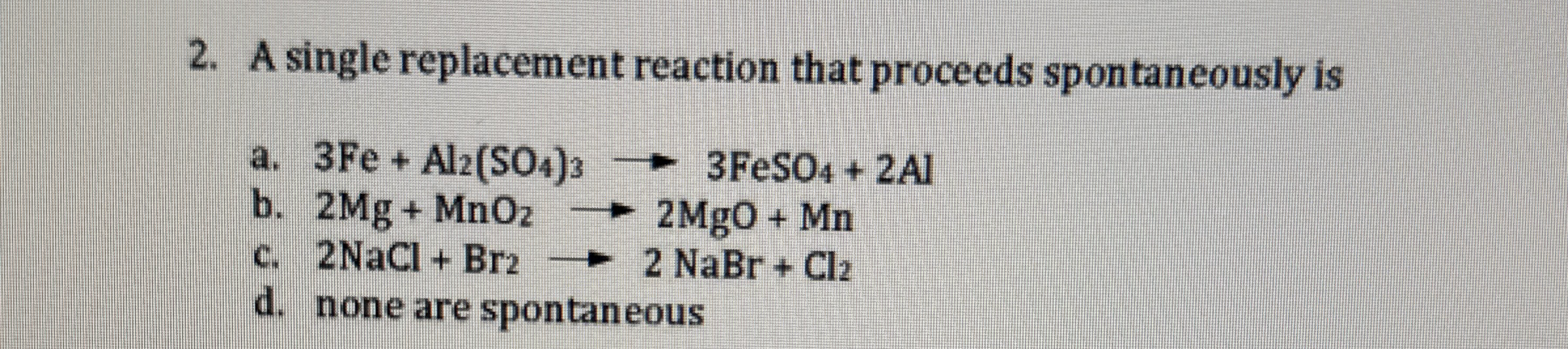 Solved A single replacement reaction that proceeds | Chegg.com