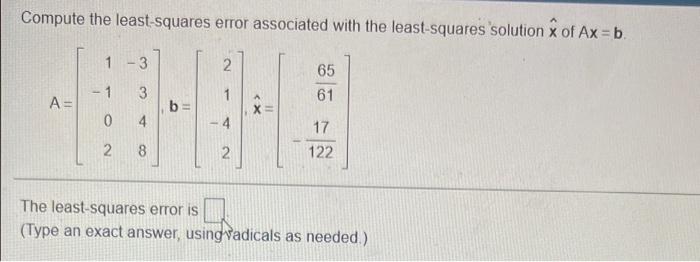 Solved Compute the least squares error associated with the | Chegg.com