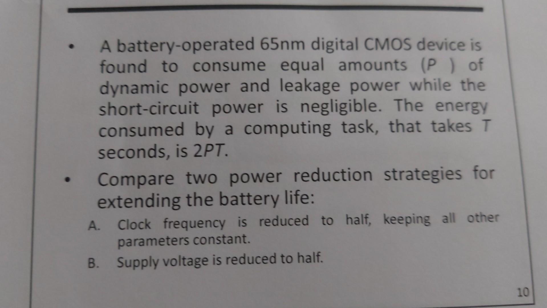 A battery-operated 65nm digital CMOS device is found | Chegg.com