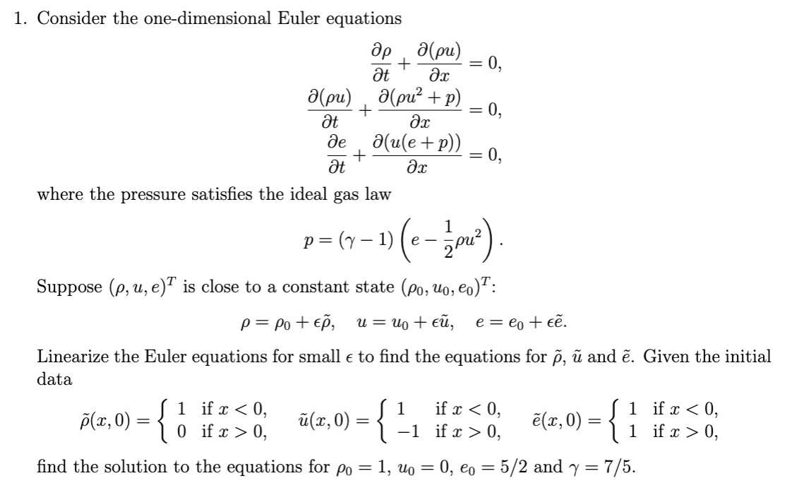 Solved Consider the one-dimensional Euler | Chegg.com