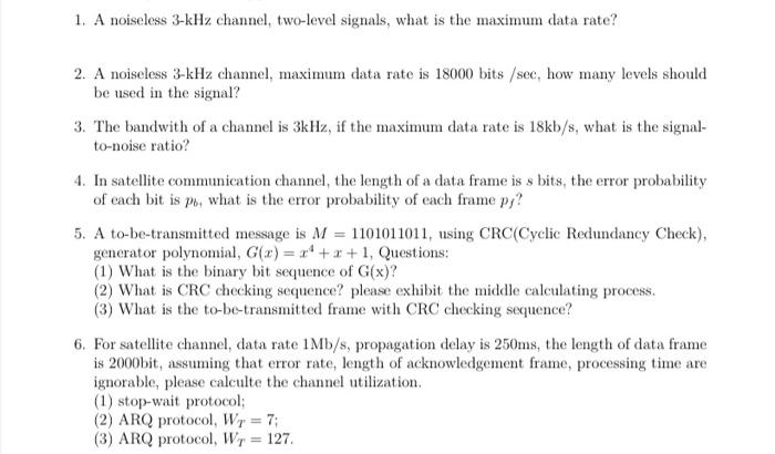 Solved 1. A noiseless 3-kHz channel, two-level signals, what | Chegg.com