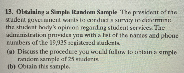 Solved 13. Obtaining a Simple Random Sample The president of | Chegg.com