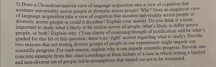 Solved 5) Does a Chomskian/nativist view of language | Chegg.com