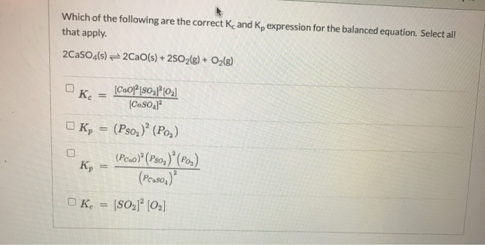 Solved Which of the following are the correct K and K, | Chegg.com