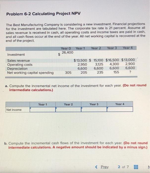 Solved Problem 6-2 Calculating Project NPV The Best | Chegg.com