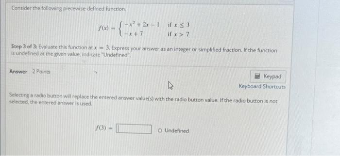 Solved Consider the following piecewise-defined function. | Chegg.com