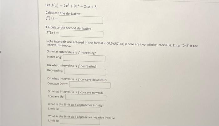 Solved Let F X 2x3 9x2−24x 8 Calculate The Derivative