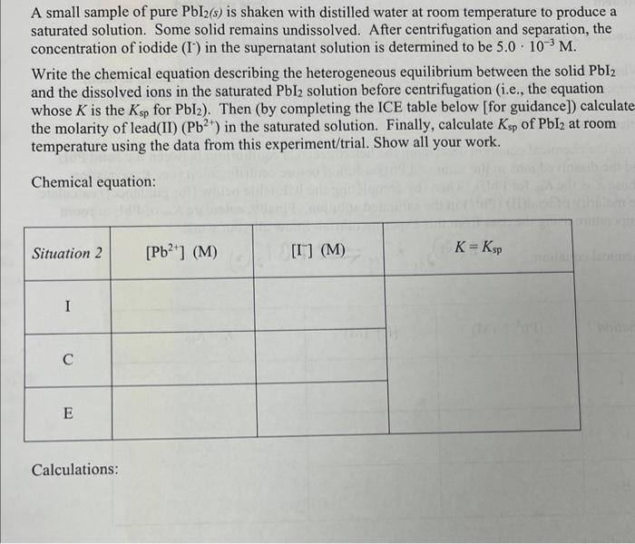 Solved A small sample of pure PbI2(s) is shaken with | Chegg.com