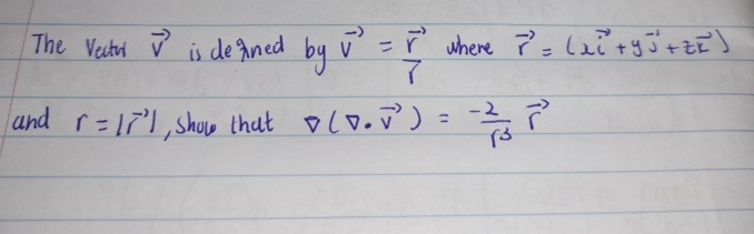Solved The Vectu vec(v) ﻿is de ined by vec(v)=(vec(r))r | Chegg.com