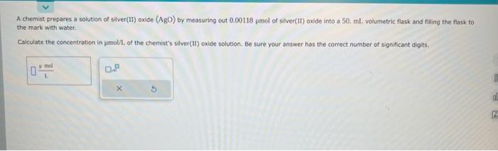 Solved A chemist prepares a solution of silver(II) oxide | Chegg.com