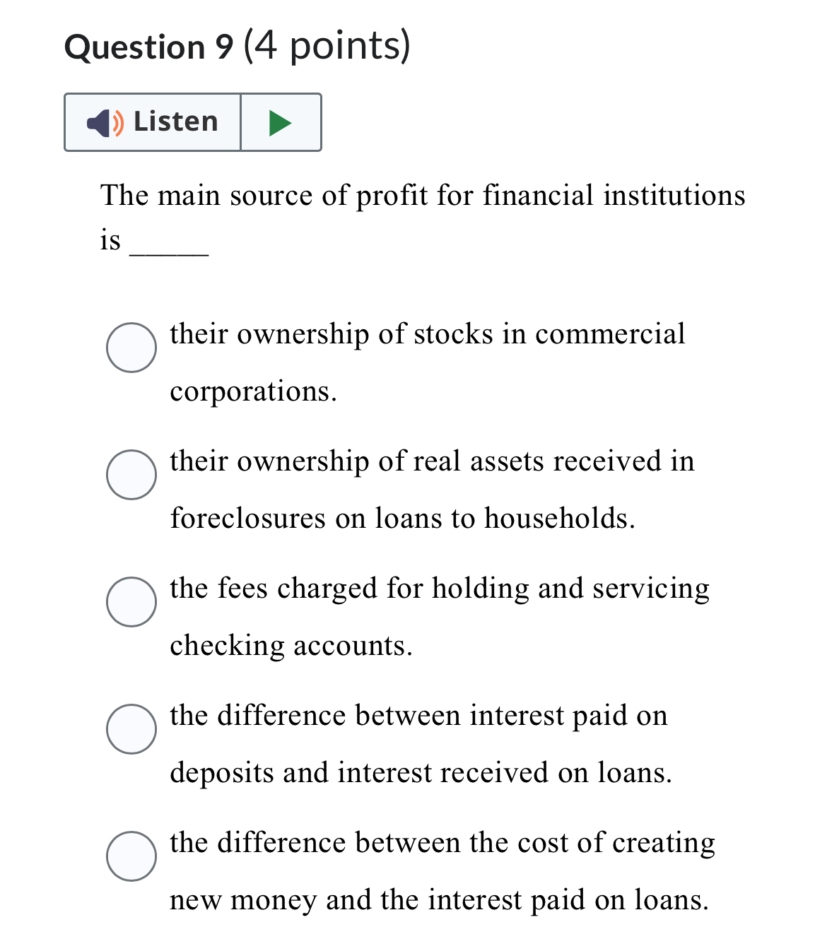 Solved Question 9 (4 ﻿points)The main source of profit for | Chegg.com