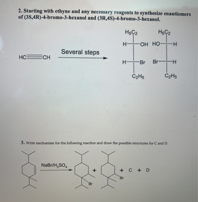 Solved 2. Starting with ethyne and any necessary reagents to | Chegg.com