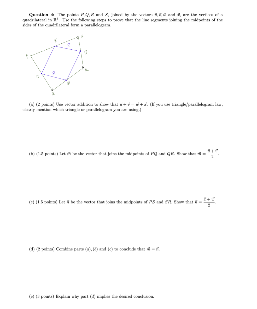 Solved Question 4: The points P,Q,R ﻿and S, ﻿joined by the | Chegg.com