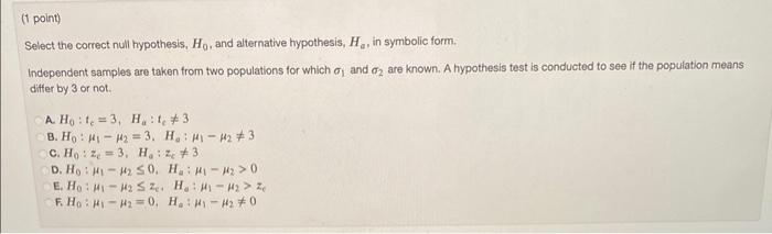Solved Select the correct null hypothesis, H0, and | Chegg.com
