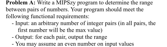 Solved Problem A: Write a MIPSzy program to determine the | Chegg.com