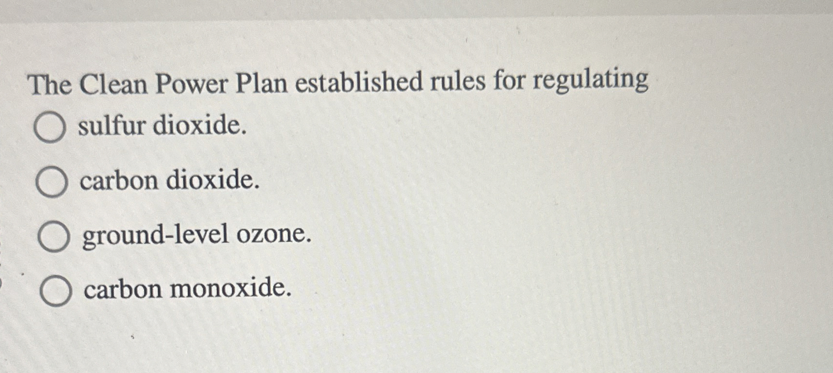 Solved The Clean Power Plan established rules for | Chegg.com