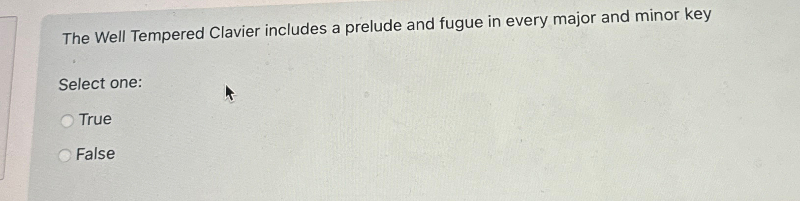 Solved The Well Tempered Clavier includes a prelude and | Chegg.com