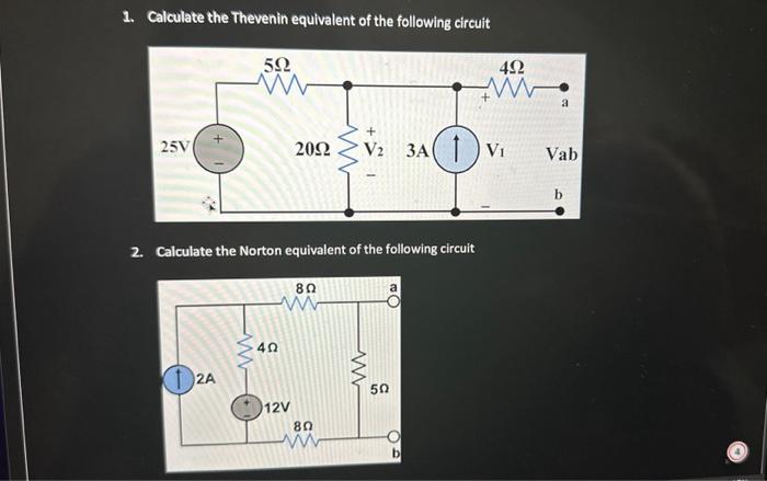 Solved 1. Calculate the Thevenin equivalent of the following | Chegg.com