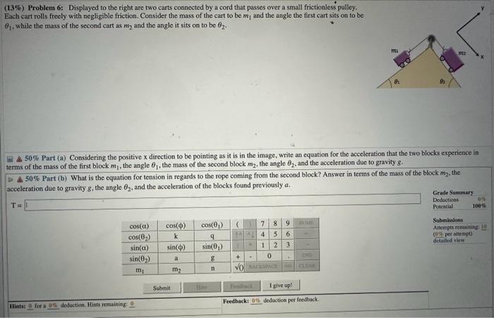Solved (13\%) Problem 6: Displayed to the right are two | Chegg.com