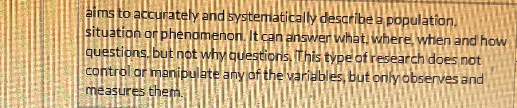 Solved aims to accurately and systematically describe a | Chegg.com