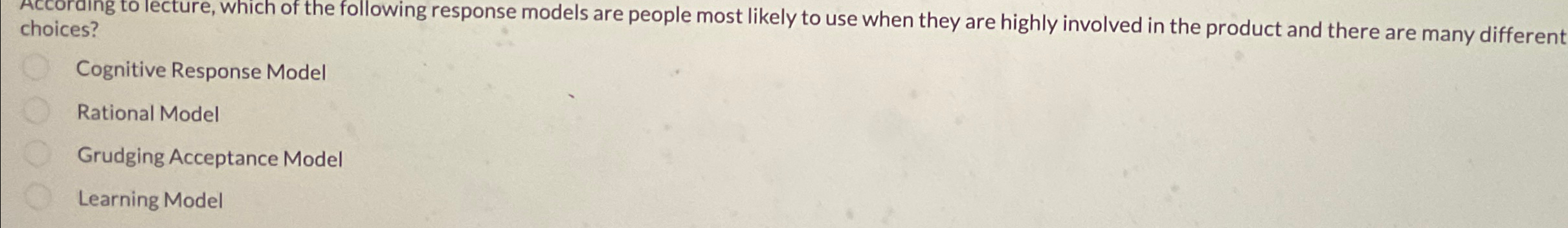 Solved choices?Cognitive Response ModelRational | Chegg.com