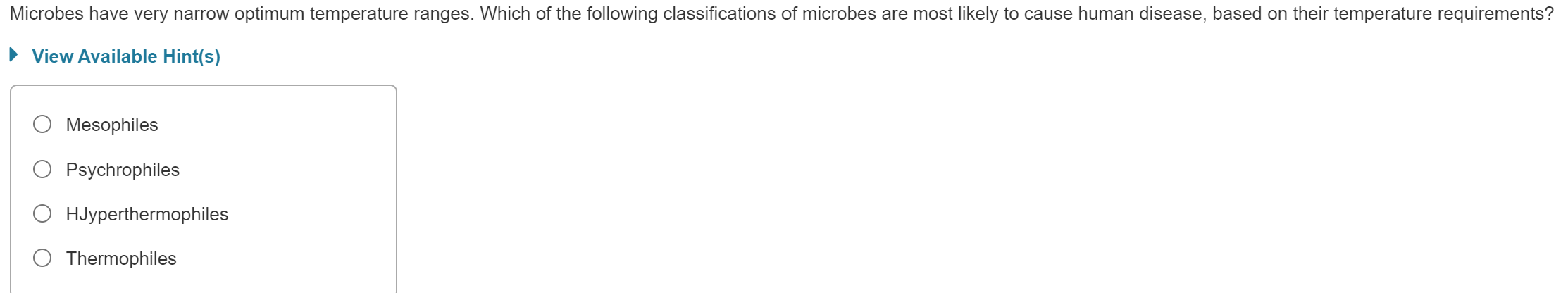 Solved Microbes have very narrow optimum temperature ranges. | Chegg.com