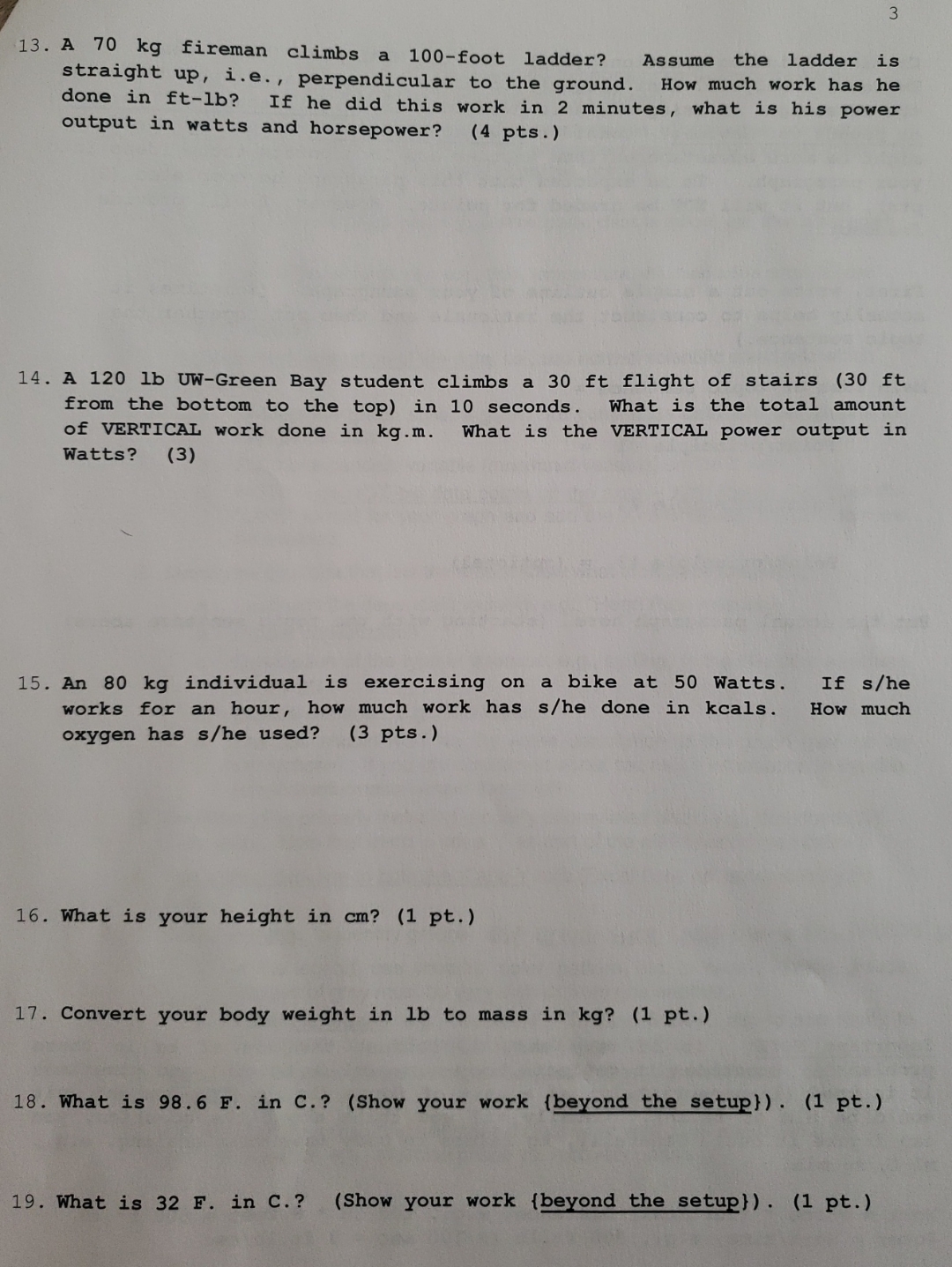 Solved 313. ﻿A 70 ﻿kg fireman climbs a 100 -foot ladder? | Chegg.com