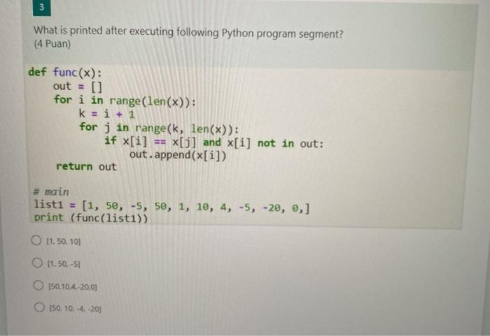 Solved 3 What is printed after executing following Python | Chegg.com