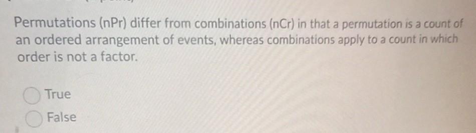 Solved Permutations (nPr) differ from combinations (nCr) in | Chegg.com