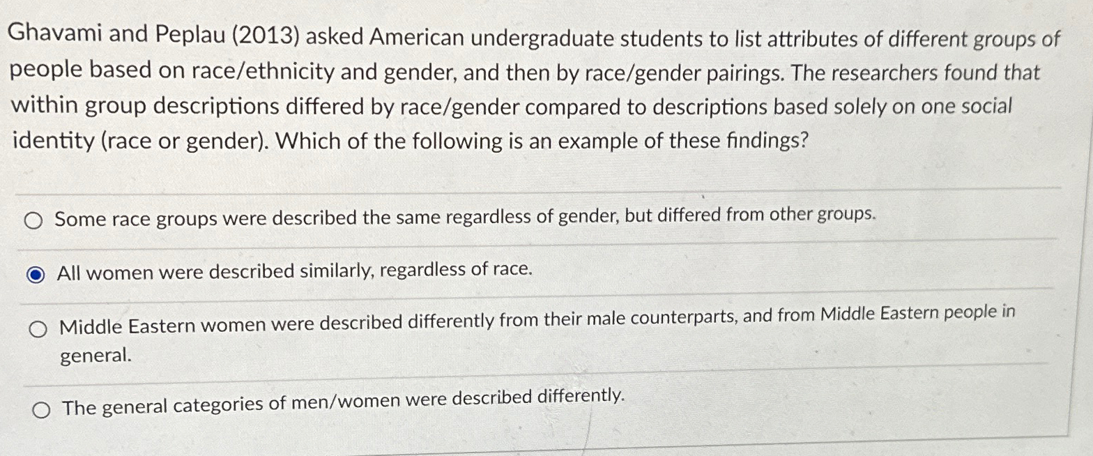 Solved Ghavami and Peplau (2013) ﻿asked American | Chegg.com