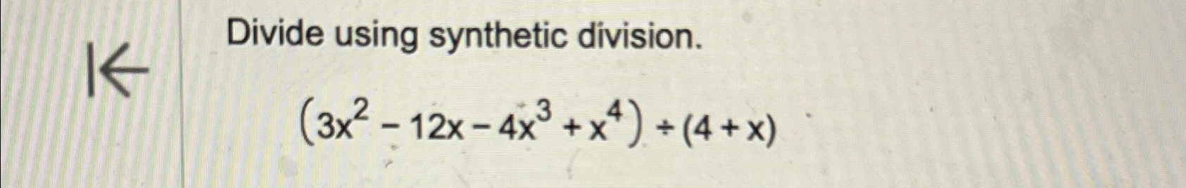Solved Divide using synthetic | Chegg.com