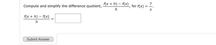 Solved Compute and simplify the difference quotient, | Chegg.com