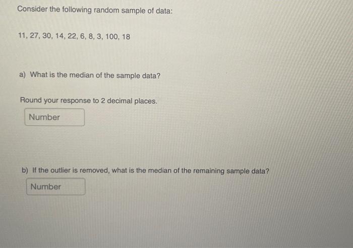 Solved Consider the following random sample of data: | Chegg.com