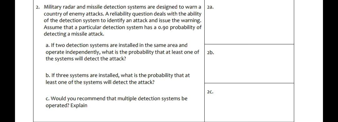 Solved 2a. 2. Military radar and missile detection systems | Chegg.com