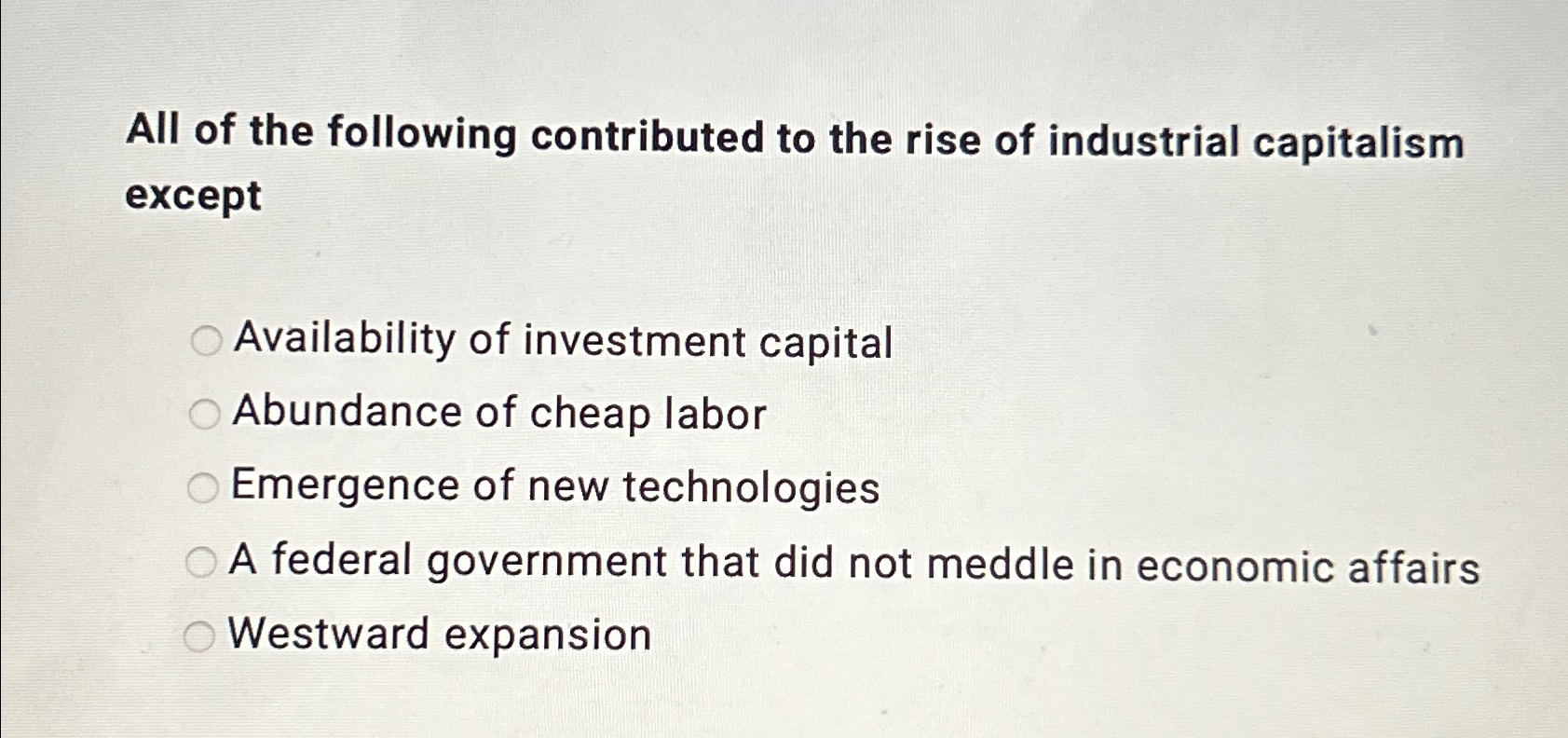 Solved All of the following contributed to the rise of | Chegg.com