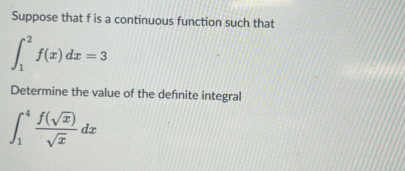 Solved Suppose that f ﻿is a continuous function such | Chegg.com