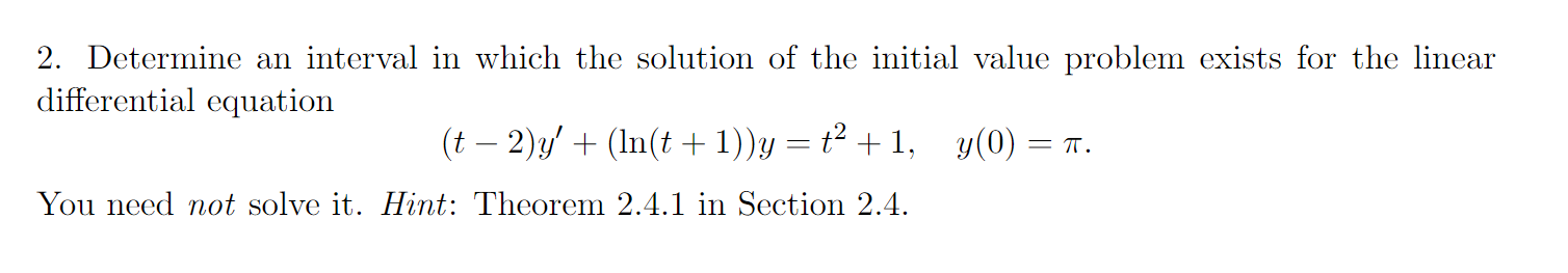 Solved Determine an interval in which the solution of the | Chegg.com