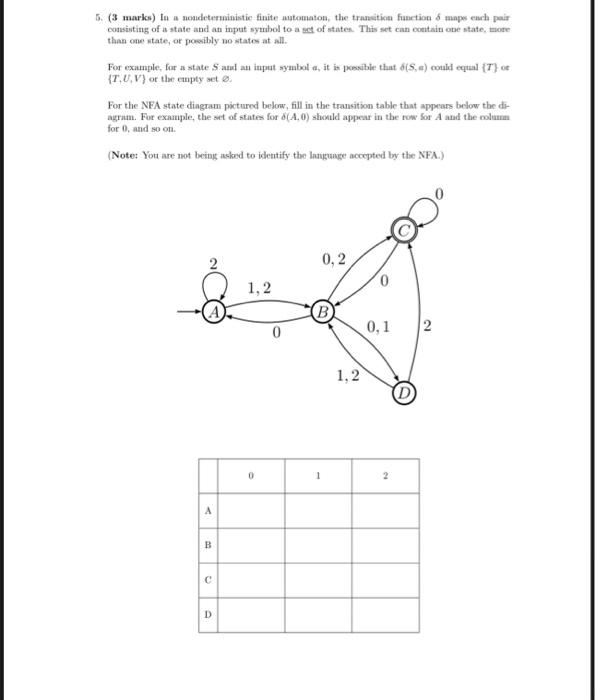 5. (3 marics) Ia a noadeterninistie finite matomaton, | Chegg.com
