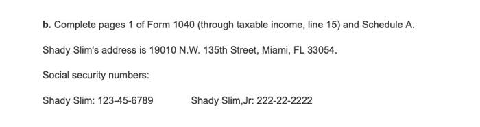 Solved b. Complete pages 1 of Form 1040 (through taxable | Chegg.com