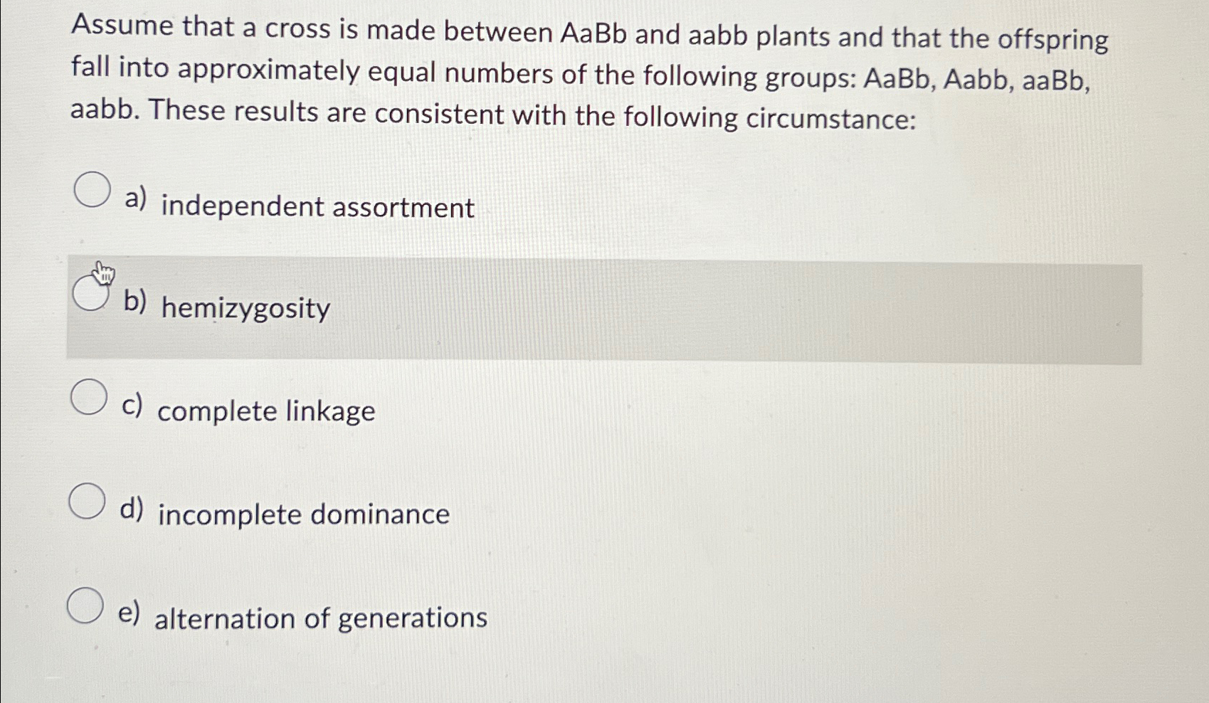 Solved Assume that a cross is made between AaBb and aabb | Chegg.com