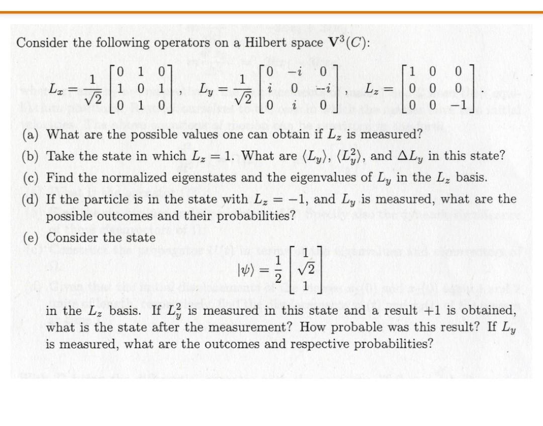 Solved Consider the following operators on a Hilbert space | Chegg.com