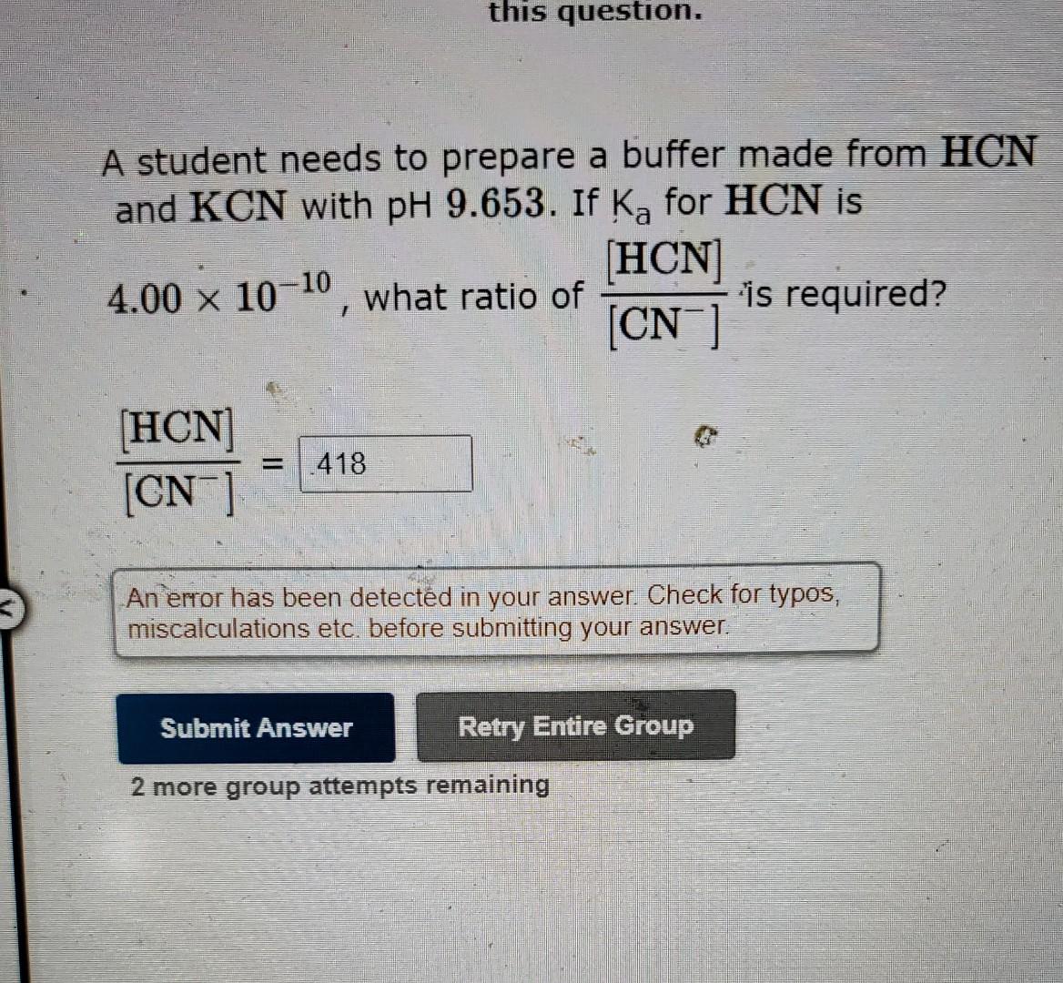 Solved A student needs to prepare a buffer made from HCN and | Chegg.com