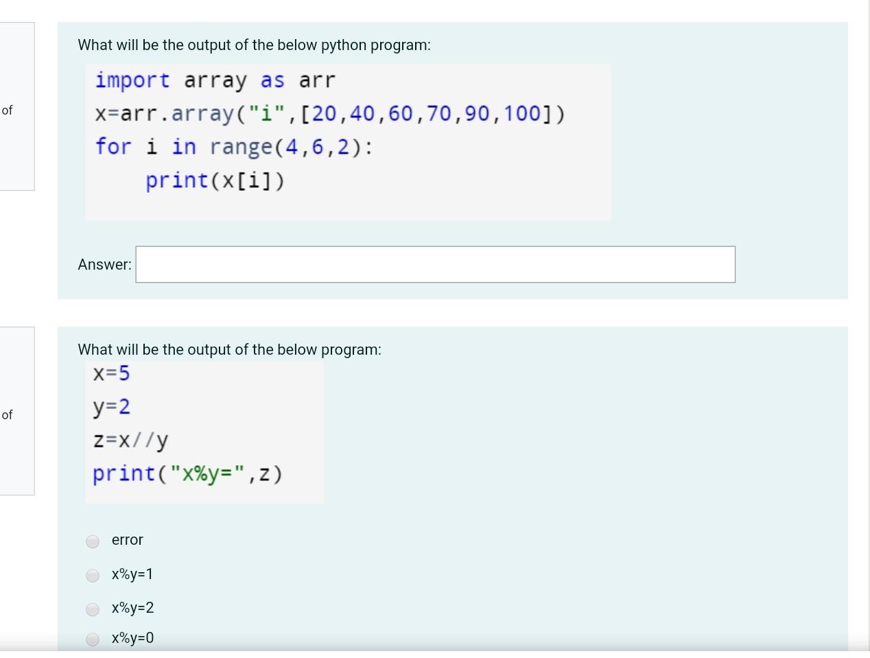 Solved What will be the output of the below python program: | Chegg.com