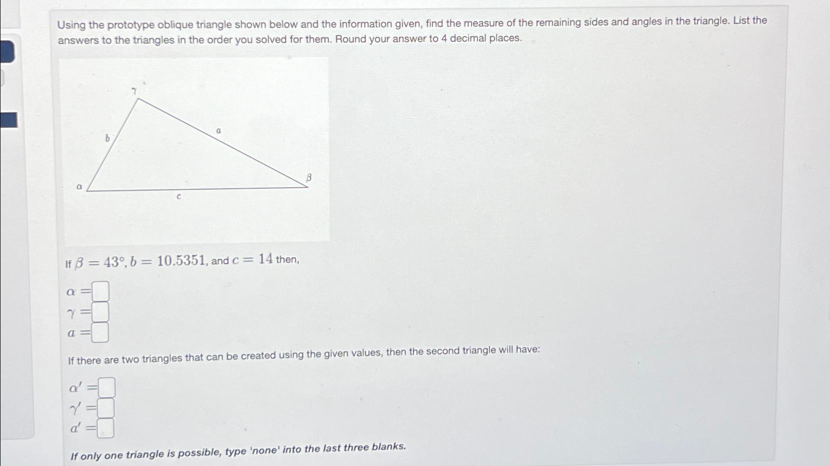 Solved Using the prototype oblique triangle shown below and | Chegg.com