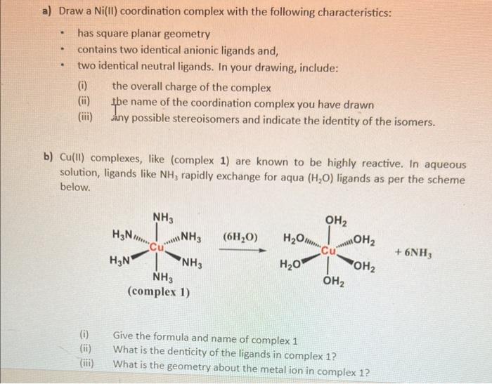 What is the denticity of the ligand in complex 2? | Chegg.com